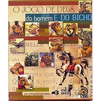 O jogo de Deus, do homem e o bicho - Edição ilustrada!! | Shopee Brasil