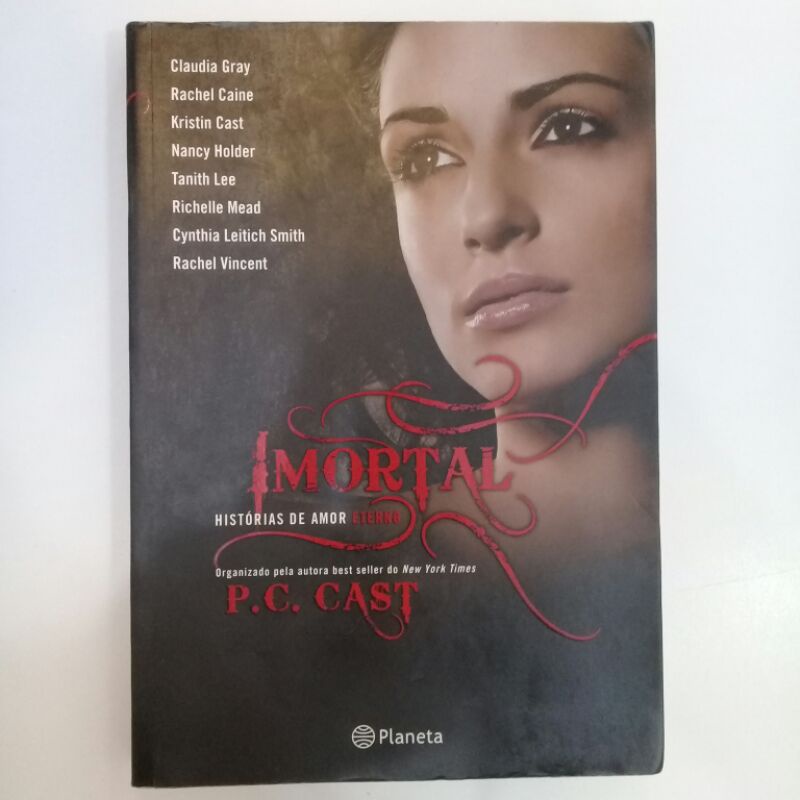 Livro Usado Imortal Histórias de Amor Eterno P.C. Cast Claudia Gray ...