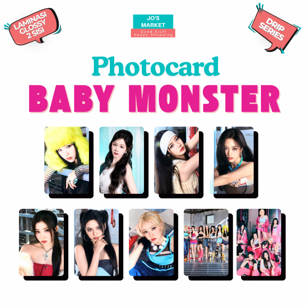 Jo's Market Photocard Baby Monster-Drip Ahyeon , Asa , Rami , Ruka , Pharita , Rora , Chiquita ...