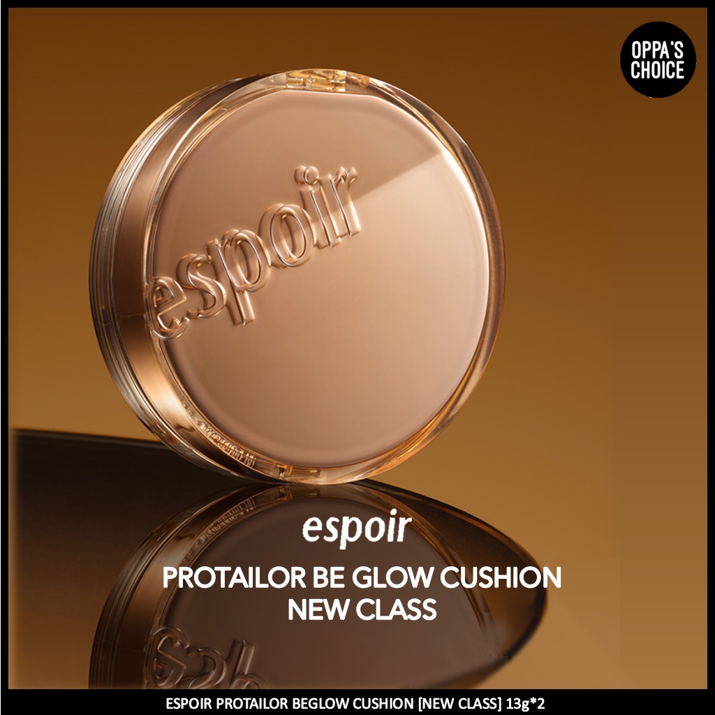ESPOIR BE GLOW Nova Classe CUSHION 13g * 2 | Shopee Brasil