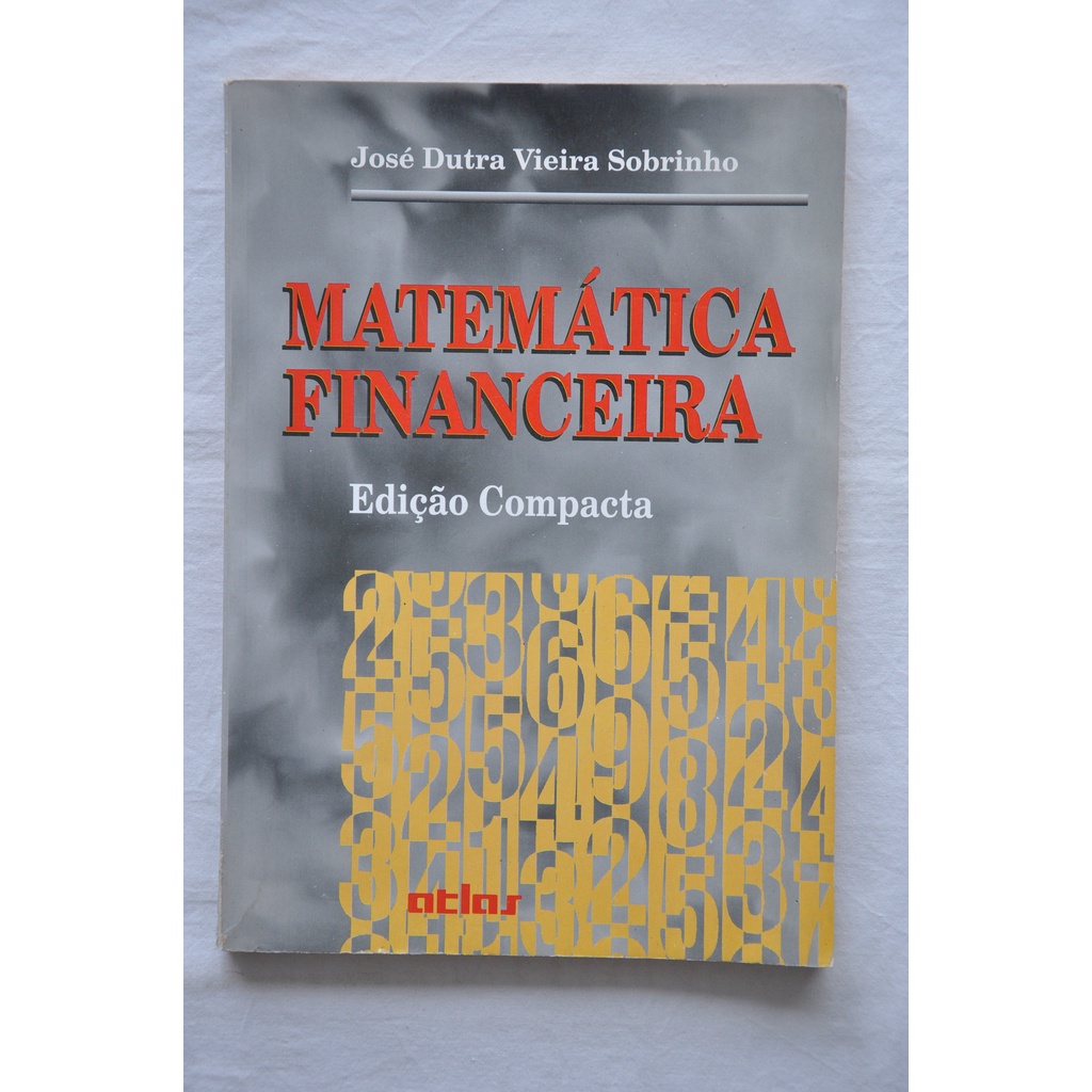 Matemática financeira edição compacta José Dutra Atlas | Shopee Brasil