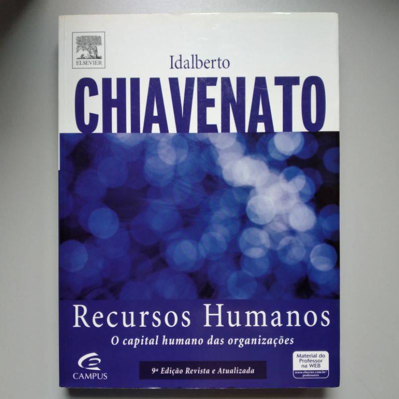 Livro Recursos Humanos, O Capital Humano Das Organizações/ Idalberto ...
