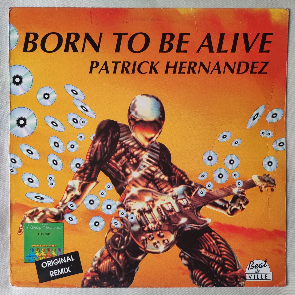 DISCO DE VINIL LP - PATRICK HERNANDEZ – BORN TO BE ALIVE (ORIGINAL ...