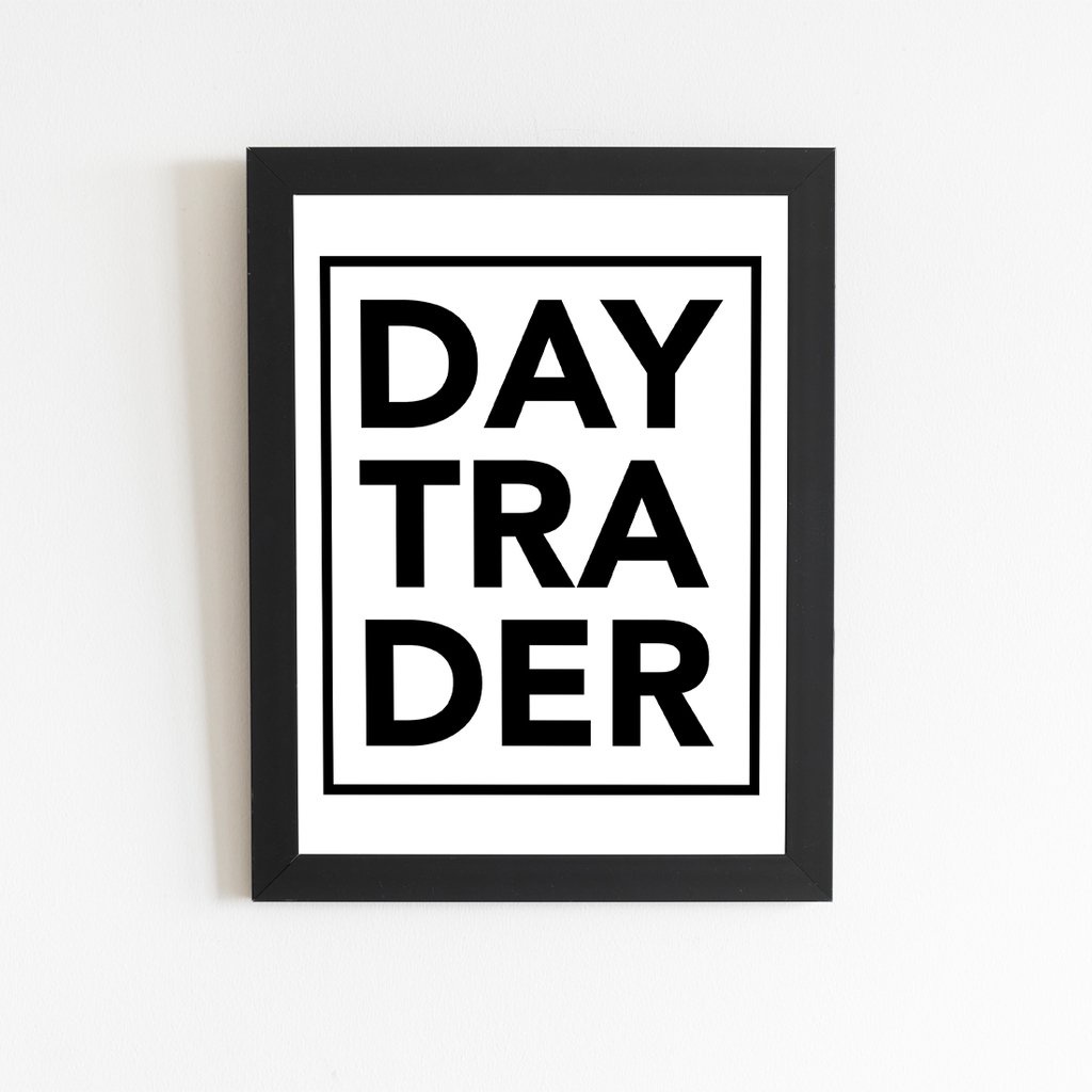 Quadro com moldura Day Trader - Day Trader Mercado Financeiro Bolsa de ...