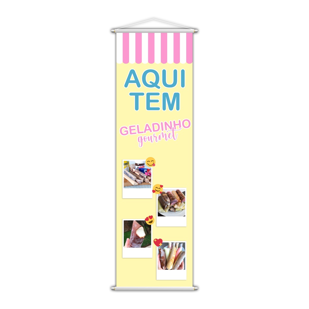 Banner Aqui Tem Geladinho Gourmet Serviço Lona 100x30cm | Shopee Brasil