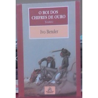 O Boi dos Chifres de Ouro de Ivo Bender pela Mercado Aberto (1998 ...