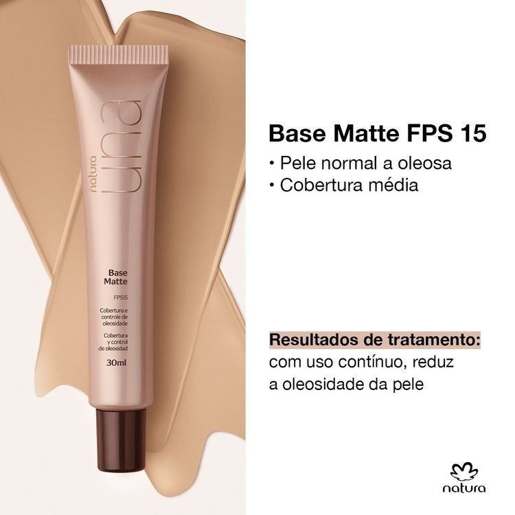Base Matte Una Natura FPS 15 Cobertura Média para Pele Normal a Oleosa. Controle de Oleosidade ...