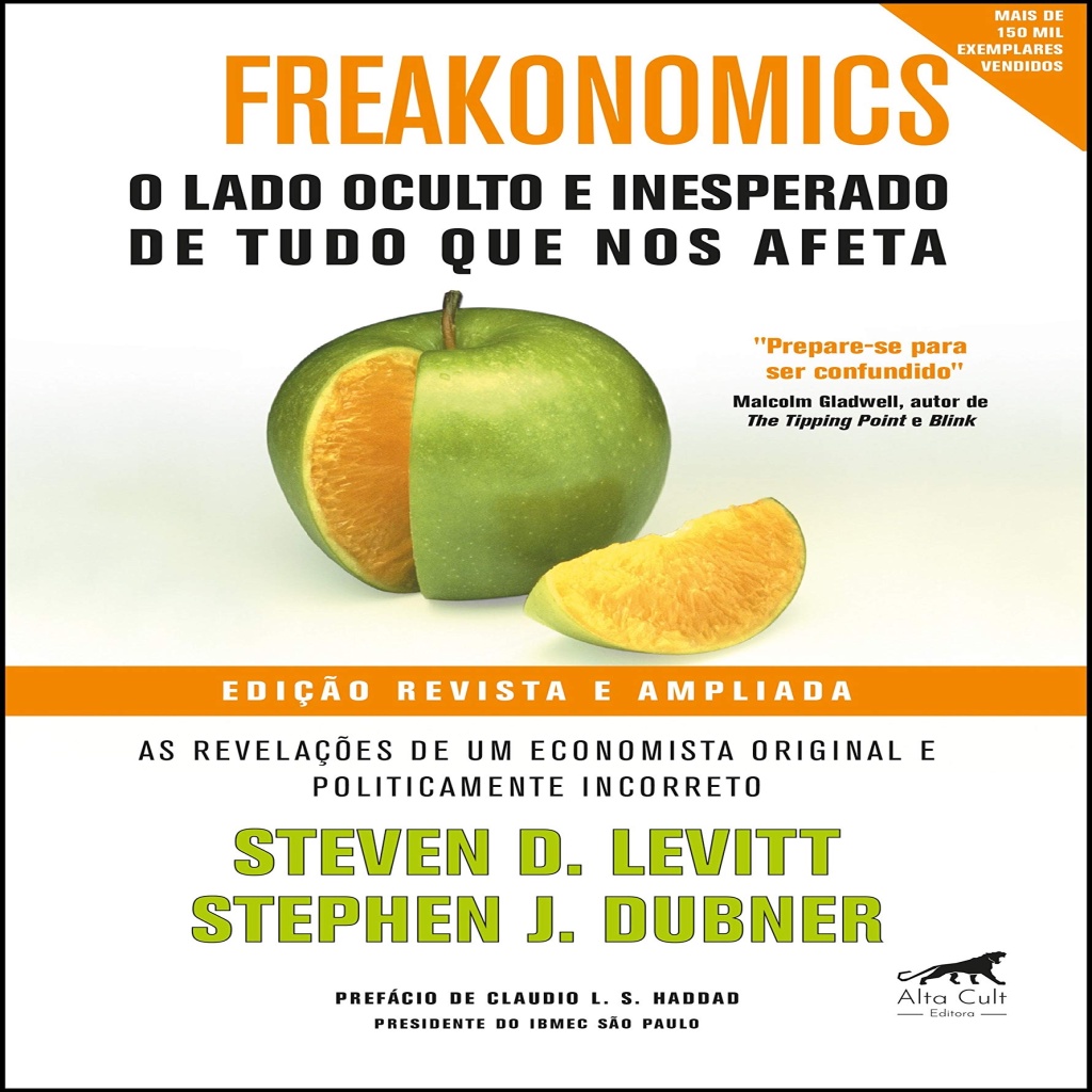 Freakonomics: O Lado Oculto E Inesperado De Tudo Que Nos Afeta autor ...