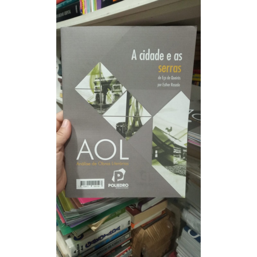 Livro Analise de Obras Literarias AOL Poliedro - A Cidade e as Serras ... Livro Analise de Obras Literarias AOL Poliedro - A Cidade e as Serras ...