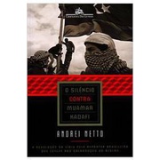 O Silêncio Contra Muamar Kadafi autor Andrei Netto | Shopee Brasil