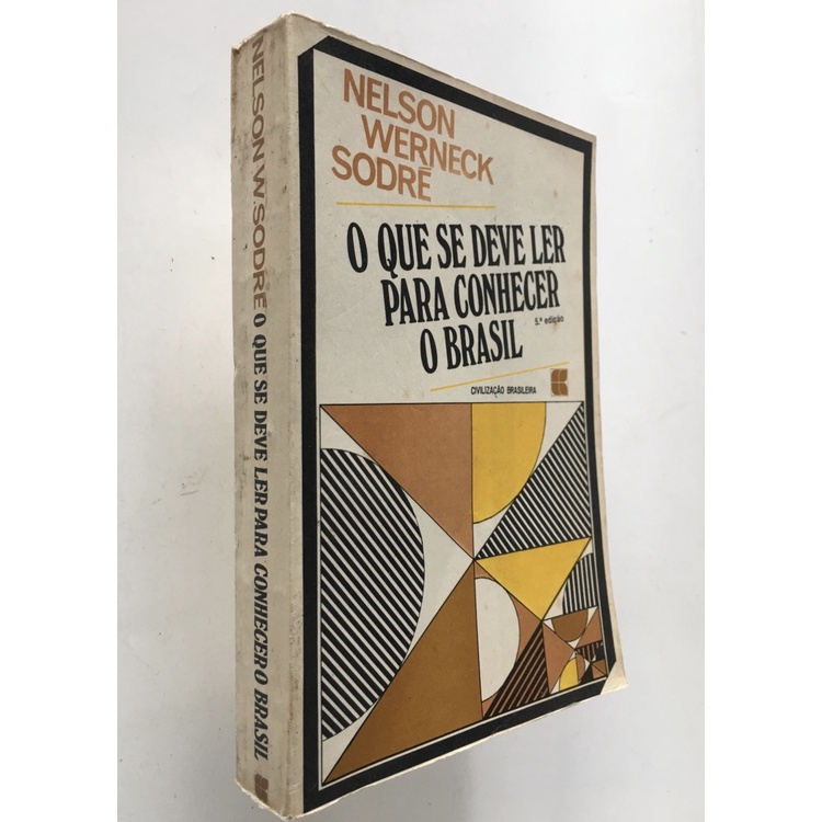 O Que Se Deve Ler Para Conhecer O Brasil Nelson Werne (7973) | Shopee ... O Que Se Deve Ler Para Conhecer O Brasil Nelson Werne (7973) | Shopee ...