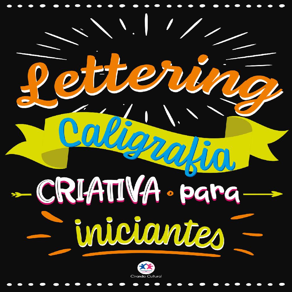 Lettering Caligrafia Criativa Para Iniciantes Premium | Shopee Brasil