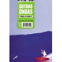 Outras Ondas - África, Américas, Brasil, Havaí, Indonésia - Fred Dorey ...