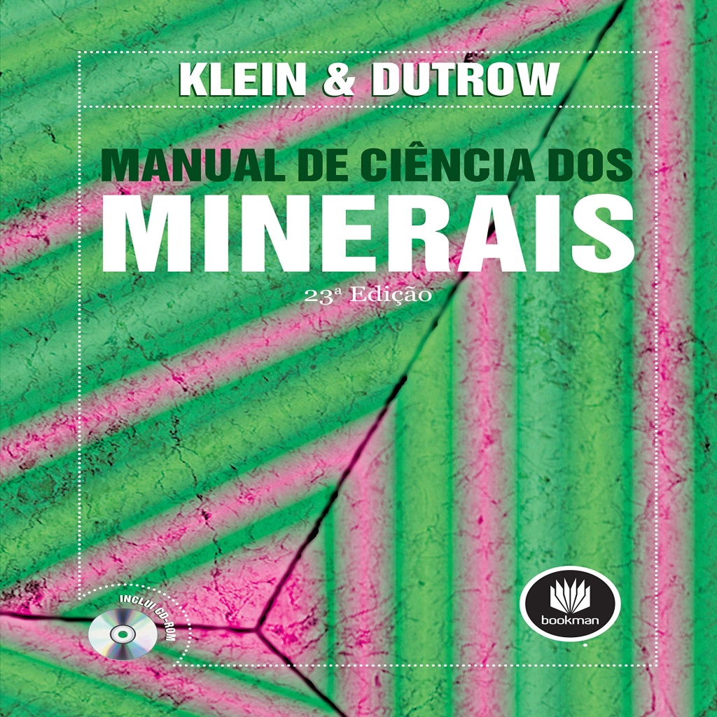 Manual de Ciência dos Minerais autor Cornelis Klein e Barbara Dutrow ...