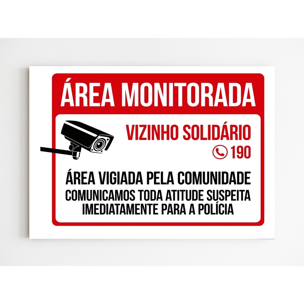 Placa de sinalização area monitorada vizinho solidário 20x29 | Shopee ...