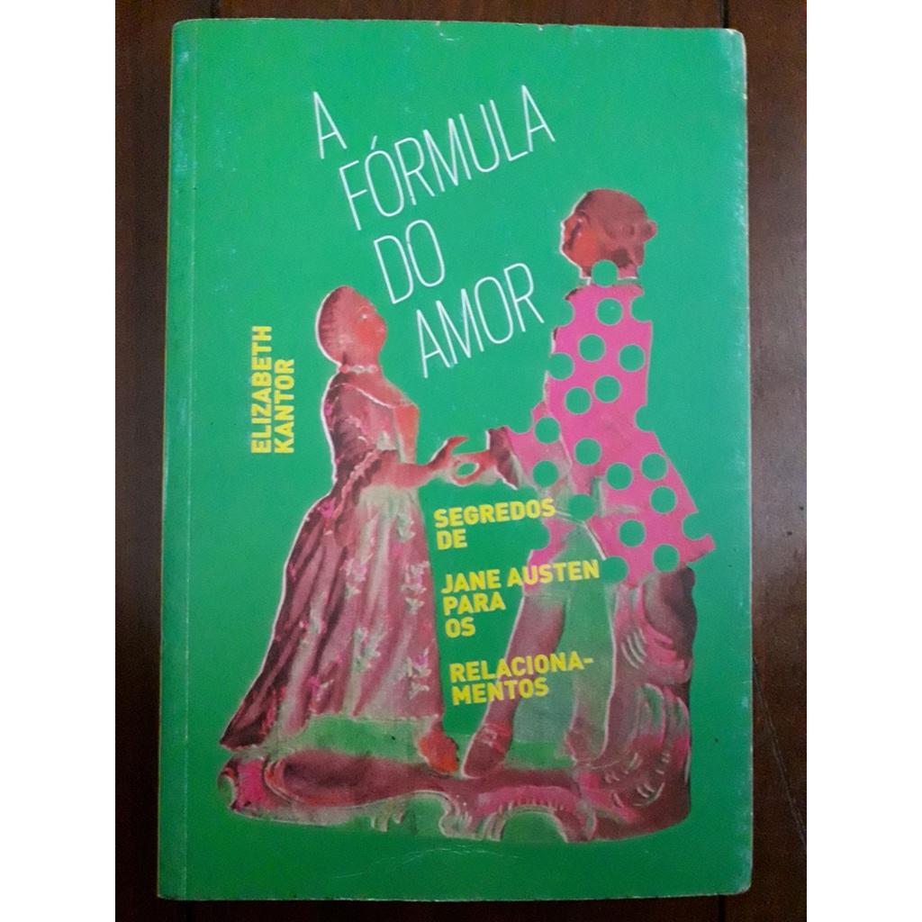 Livro A Fórmula do Amor - Elizabeth Kantor | Shopee Brasil