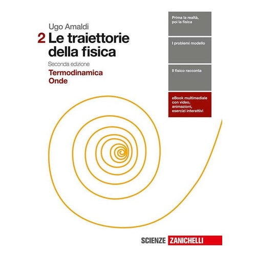 La traiettorie della fisica Vol. 2 - Termodinamica / Onde autor Ugo ...