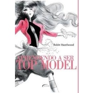 Aprendendo a Ser Top Model - Romance autor Robin Hazelwood | Shopee Brasil