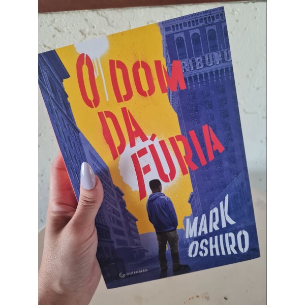 Livro O dom da Fúria - Mark Oshiro | Shopee Brasil