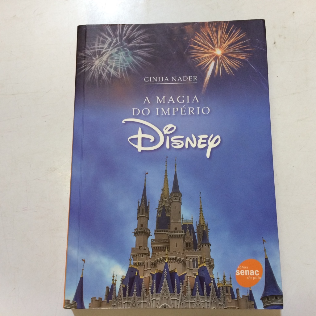 A Magia do Império Disney autor Ginha Nader | Shopee Brasil