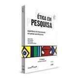 Etica em Pesquisa - Experiencia de Treinamento em Paises Sul-africano ...