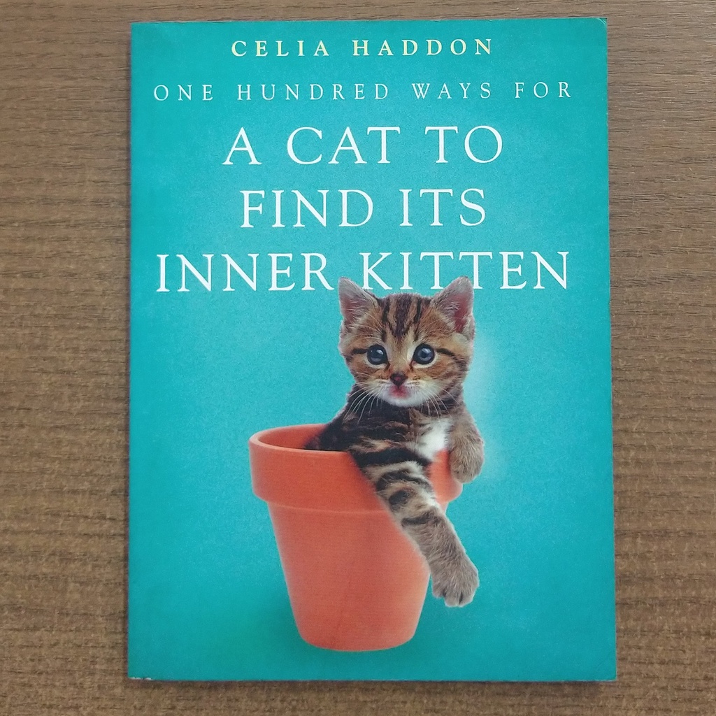Livro One Hundred Ways For a Cat to Find Its Inner Kitten - Celia ...