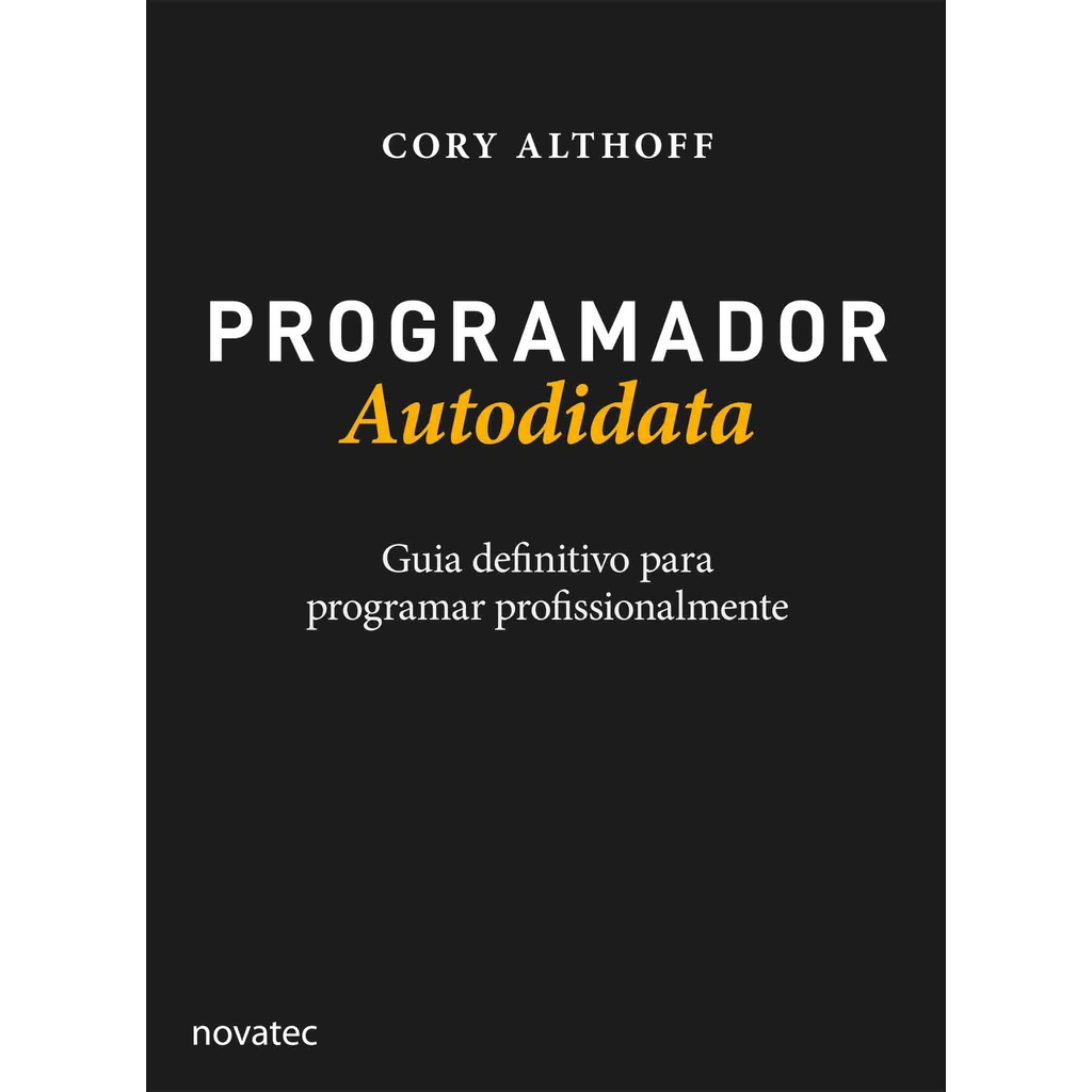 Livro Programador Autodidata Novatec Editora Shopee Brasil