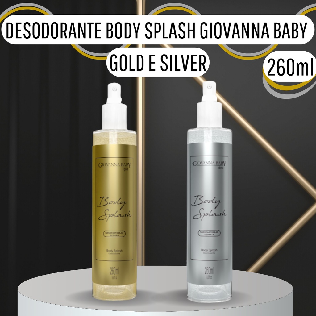 Desodorante Body Splash Giovanna Baby Linhas Silver e Gold 260ml ...