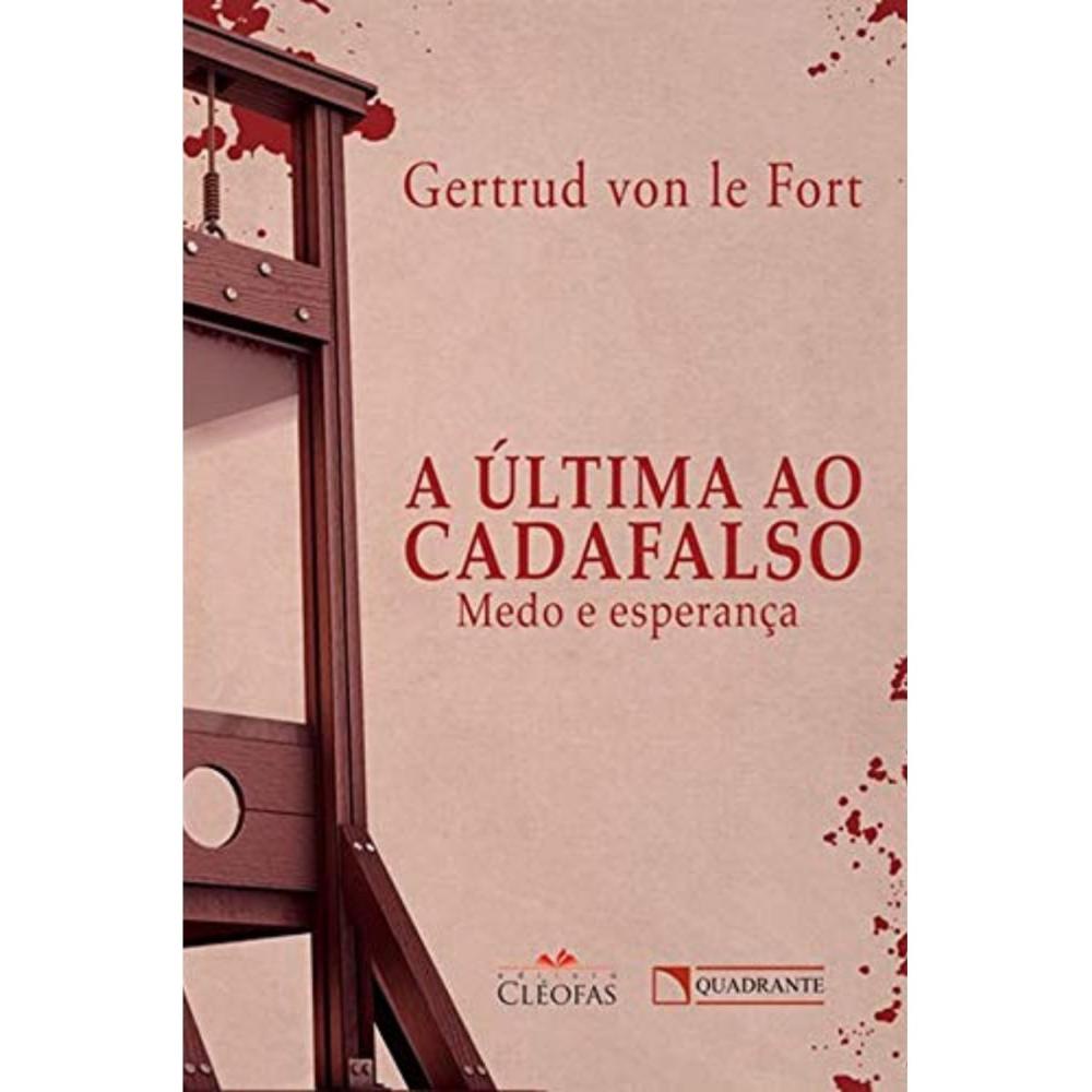 A Última ao Cadafalso | Shopee Brasil
