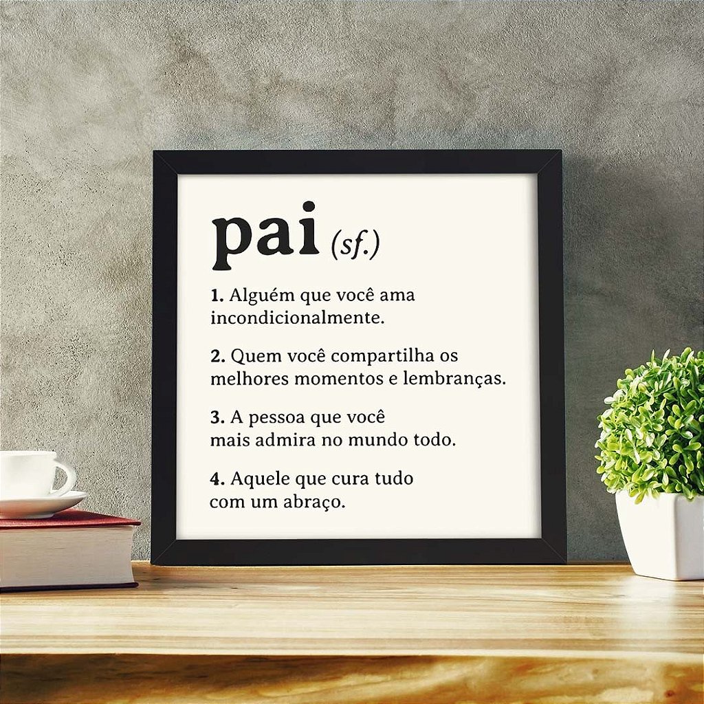 Quadro Decorativo Dicionário Significado Pai Presente Dis dos Pais ...