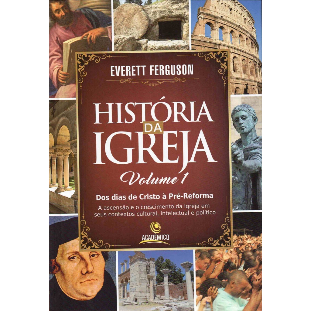 História da Igreja Volume 1 - Everett Ferguson | Shopee Brasil