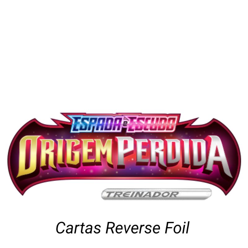 Carta Pokemon REVERSE FOIL - Espada e Escudo Origem Perdida (Treinador) | Shopee Brasil