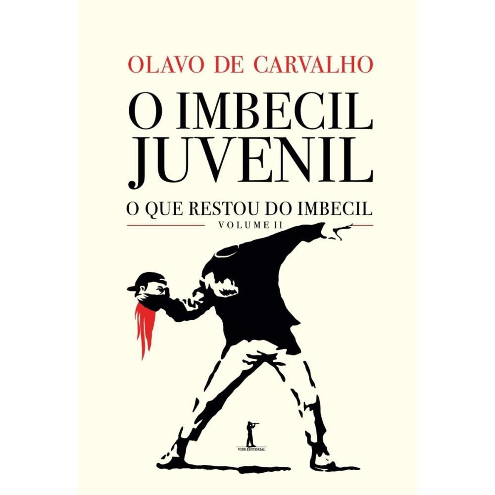 O imbecil juvenil - O que restou do imbecil - vol. II | Shopee Brasil