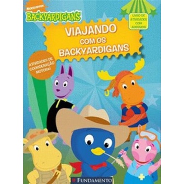 BACKYARDIGANS - VIAJANDO COM OS BACKYARDIGANS (LIVRO DE ATIVIDADES ...