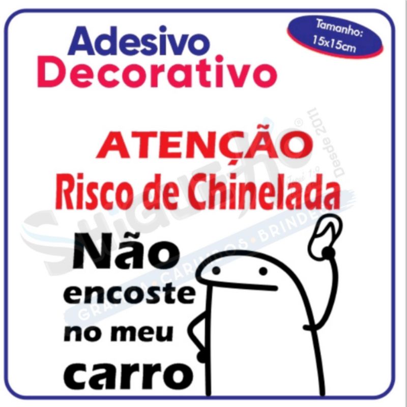 Adesivo para Carro Não encoste no meu carro risco de chinelada flork ...