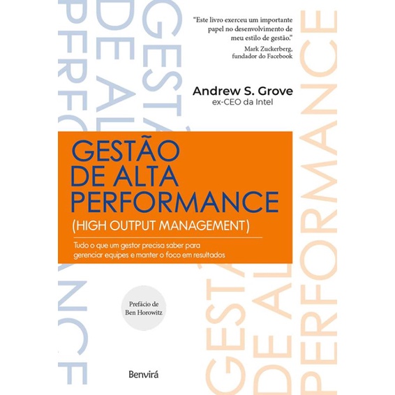 Livro - Gestão de Alta Performance: Tudo o que um gestor precisa saber para gerenciar equipes e ...
