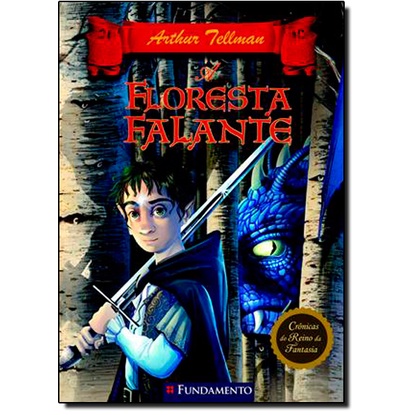 Cronicas do Reino da Fantasia: A Floresta Falante - Vol.3 | Shopee Brasil