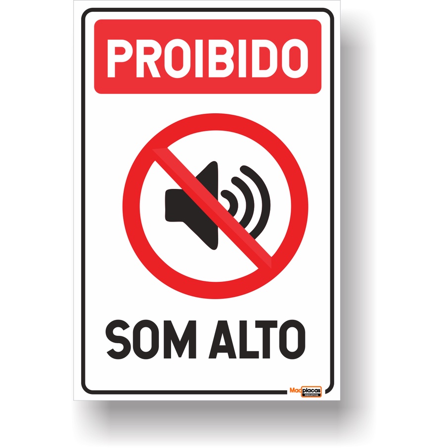 Placa Proibido Som Alto Pvc 20x30cm | Shopee Brasil