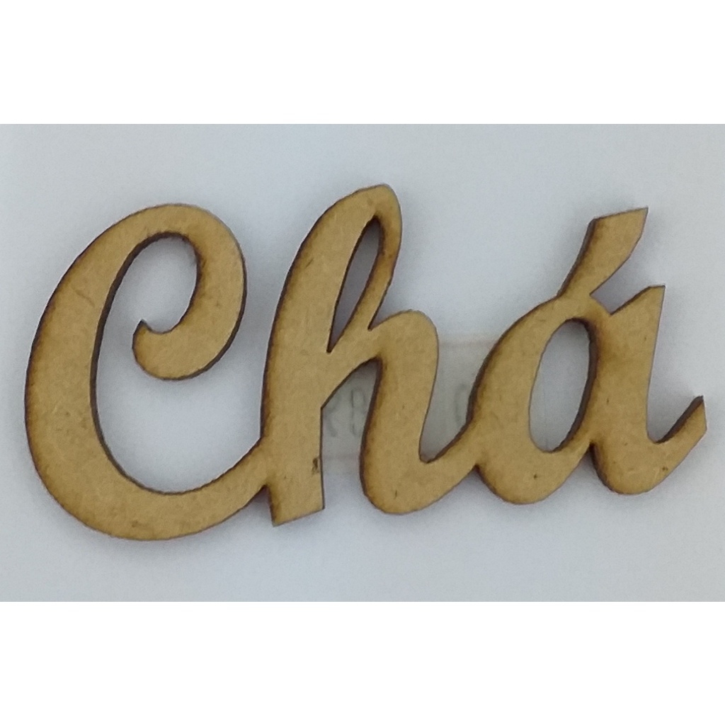Palavra Chá Cursiva em MDF Cru 6x3 cm (Kit com 3 Unidades) | Shopee Brasil