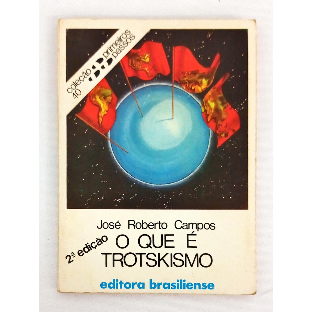 O que É Trotskismo de José Roberto Campos pela Brasiliense (1981) | Shopee Brasil