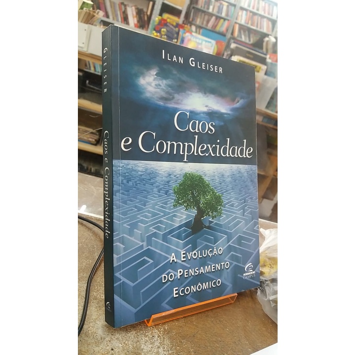 LIVRO CAOS E COMPLEXIDADE - ILAN GLEISER - ECONOMIA | Shopee Brasil