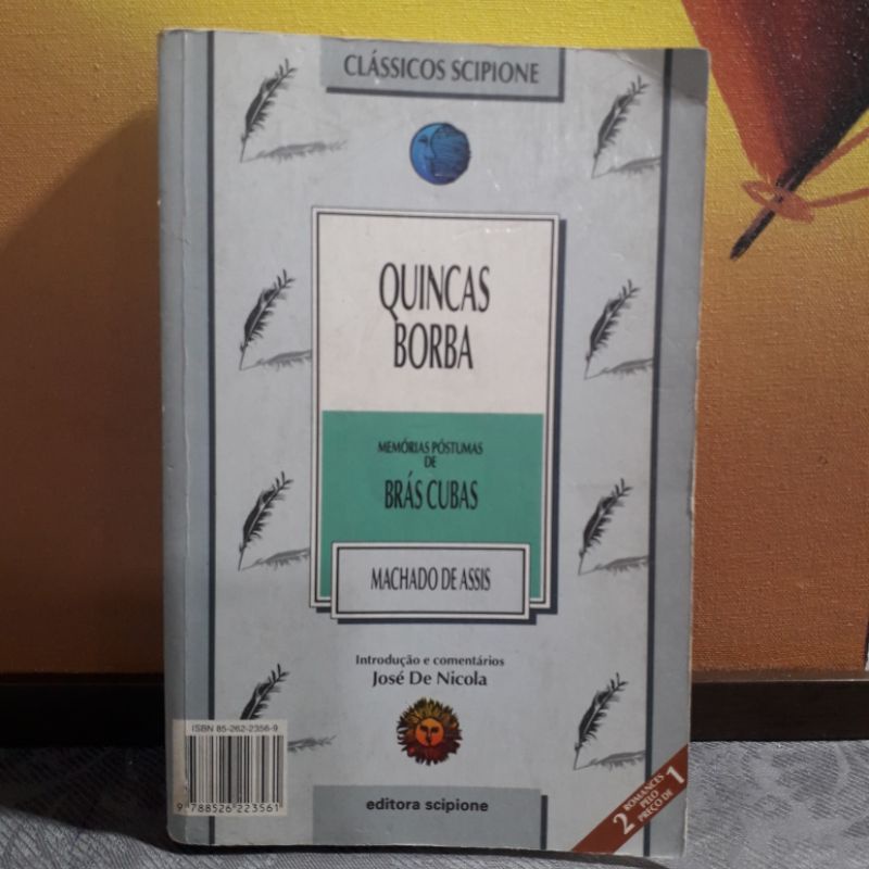 Livro: Quincas Borba e Brás cuba - Machado de Assis/LER DESCRIÇÃO ...