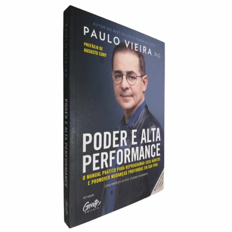 Livro Físico Poder e Alta Performance Paulo Vieira, PhD O Manual Prático Para Reprogramar Seus ...