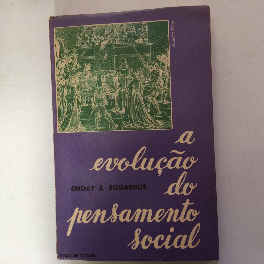 A Evolução do Pensamento Social autor Emory S. Bogardus | Shopee Brasil