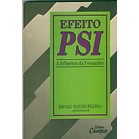 Efeito Psi: a Influencia da Psicanalise | Shopee Brasil