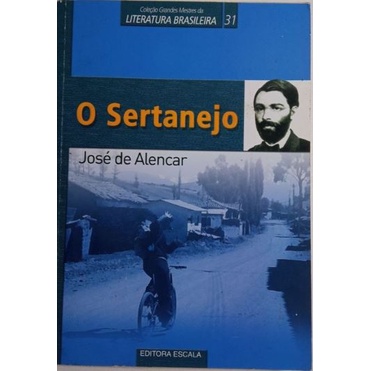 O Sertanejo - José de Alencar | Shopee Brasil