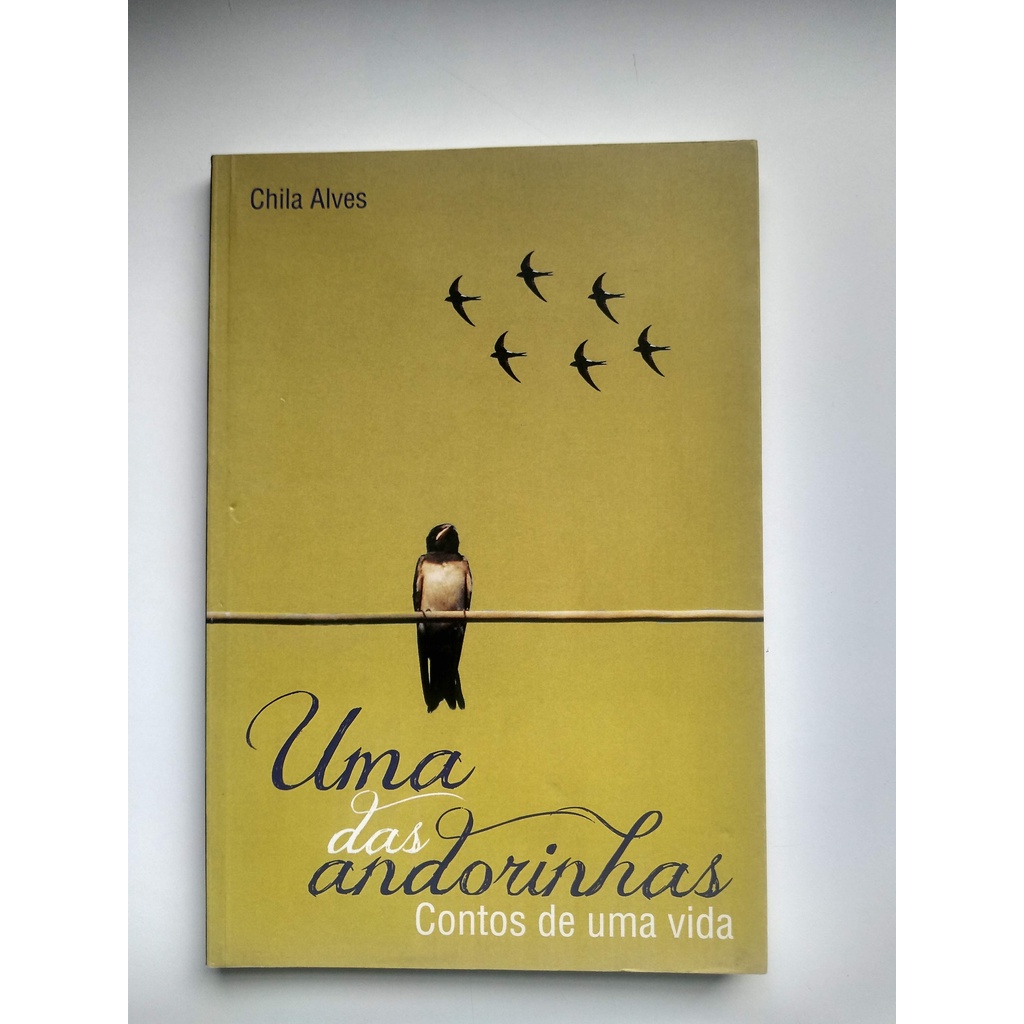 Livro Uma das Andorinhas Contos de Uma Vida K774 | Shopee Brasil