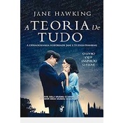 A Teoria de Tudo - A Extraordinária História de Jane e Stephen Hawking ...