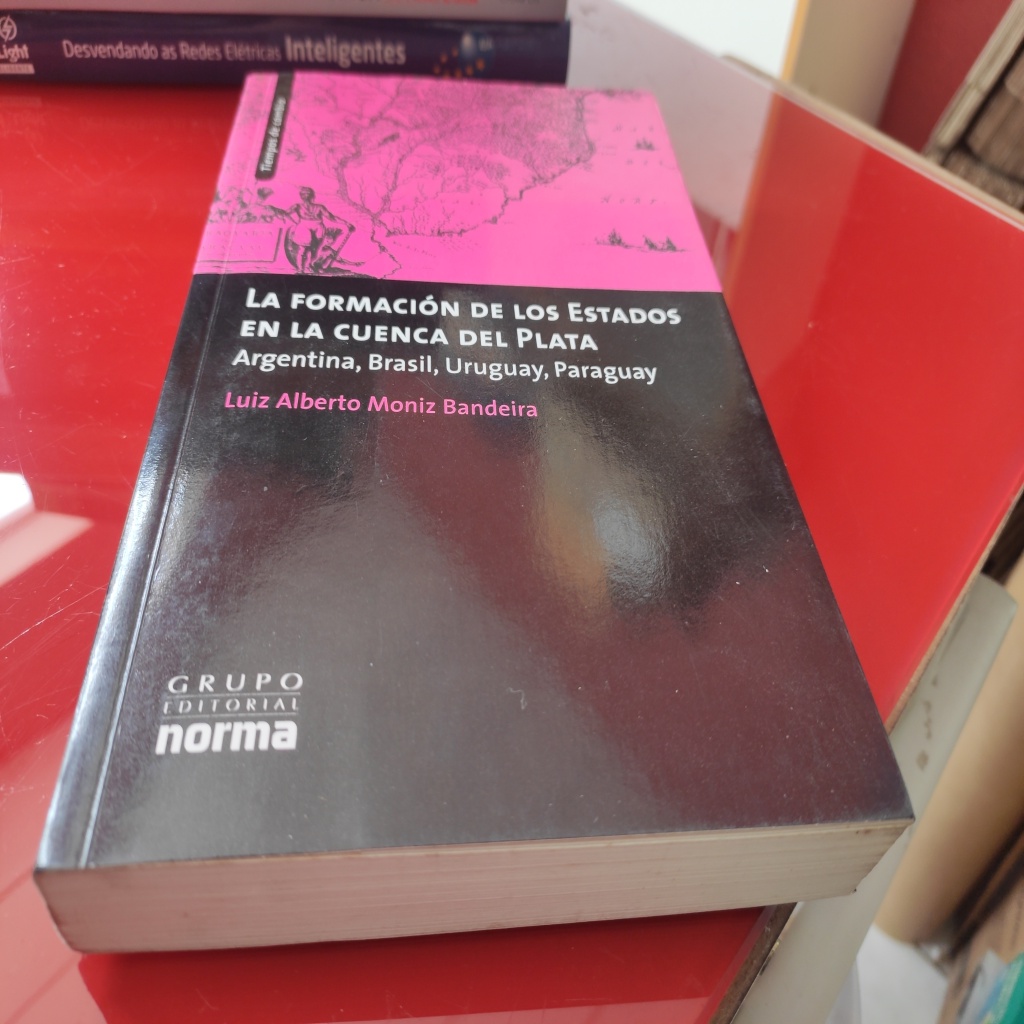 La Formacion de Los Estados en la Cuenca del Plata autor Luiz Alberto ...