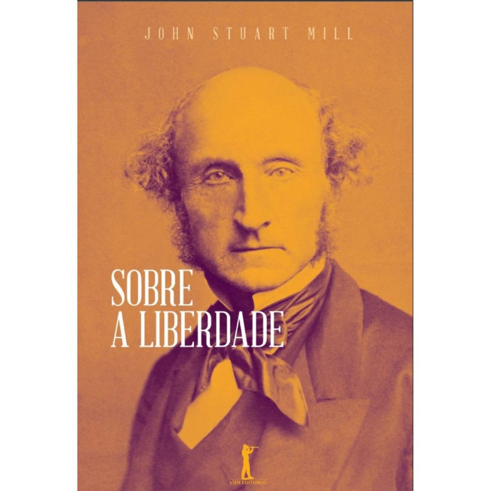 Sobre a Liberdade ( John Stuart Mill ) | Shopee Brasil